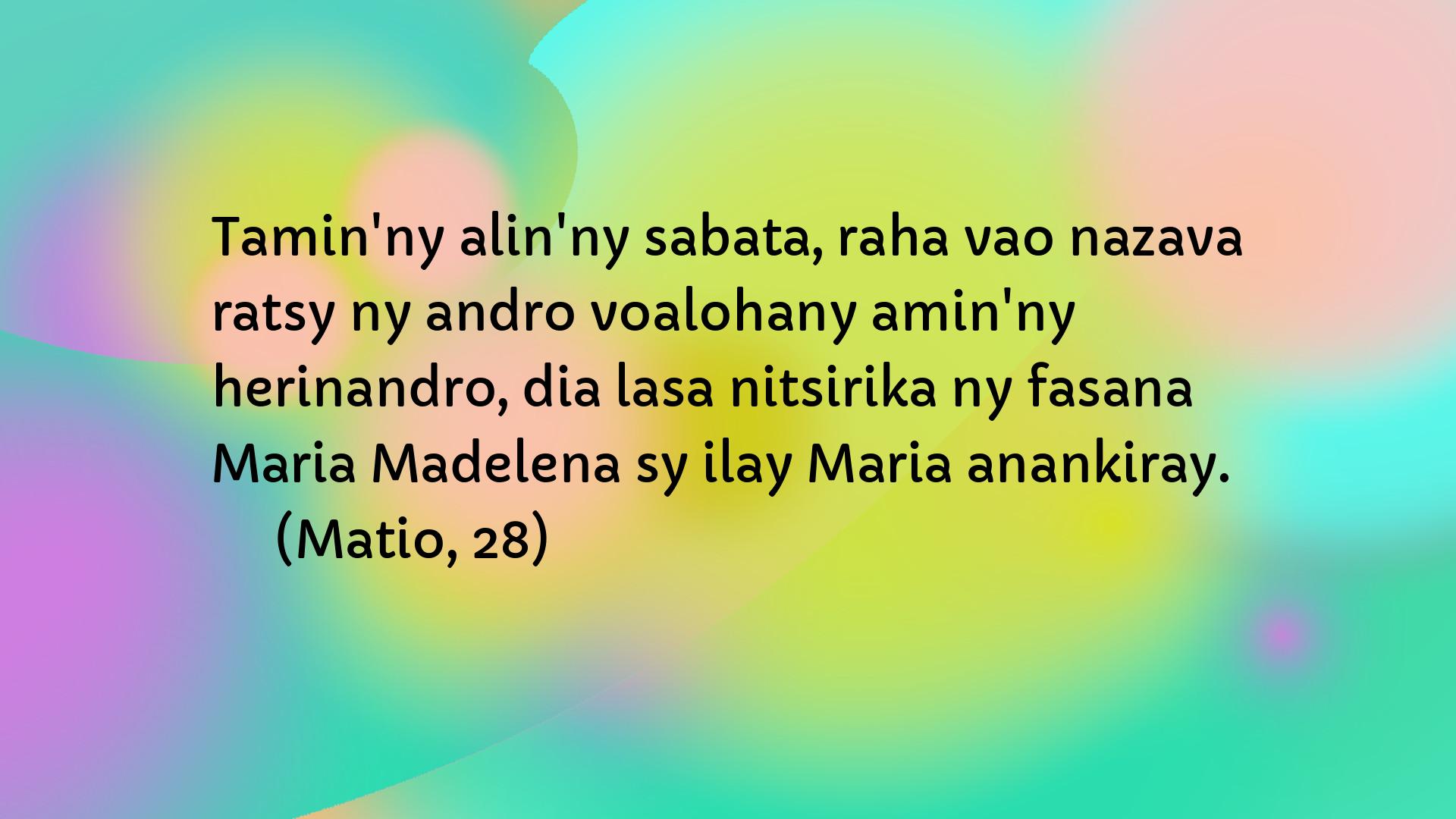 Matio 28 - baiboly.katolika.org